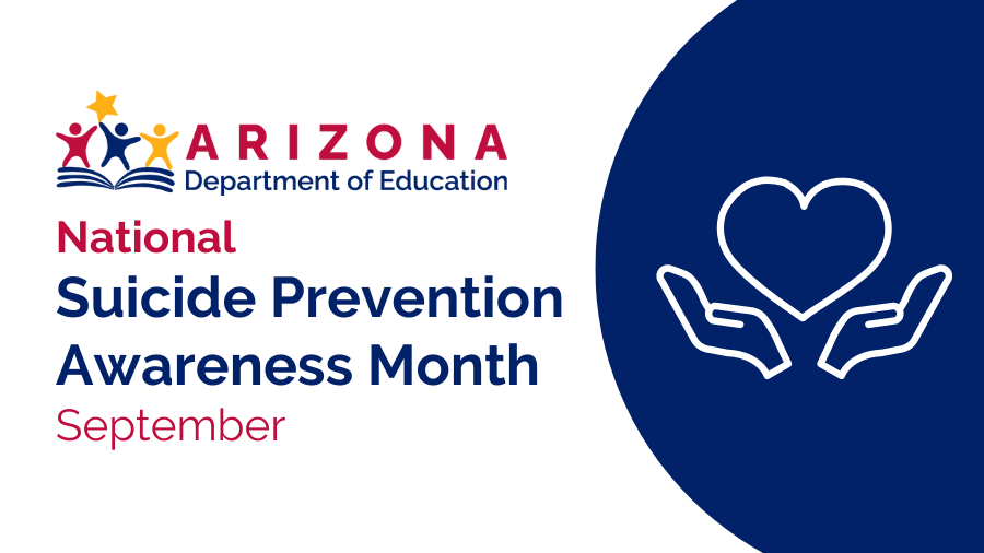 September is Suicide Prevention Awareness Month | Arizona Department of ... September is Suicide Prevention Awareness Month | Arizona Department of ...